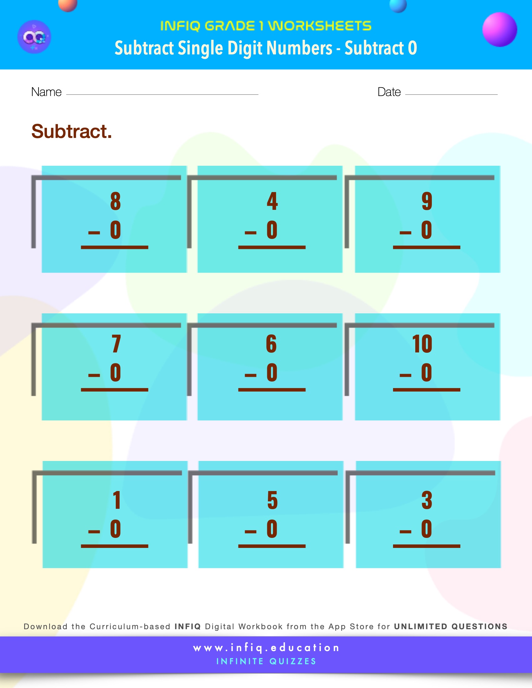 INFIQ | GRADE 1 Math Worksheets- Subtract Single Digit Numbers - Subtract 0