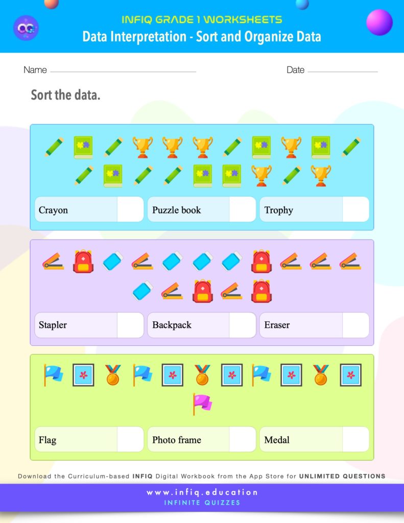 INFIQ | GRADE 1 Math Worksheets- Data Interpretation - Sort & Organize Data INFIQ | GRADE 1 Math Worksheets- Data Interpretation - Sort & Organize Data